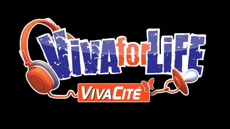 Viva for Life, c'est reparti