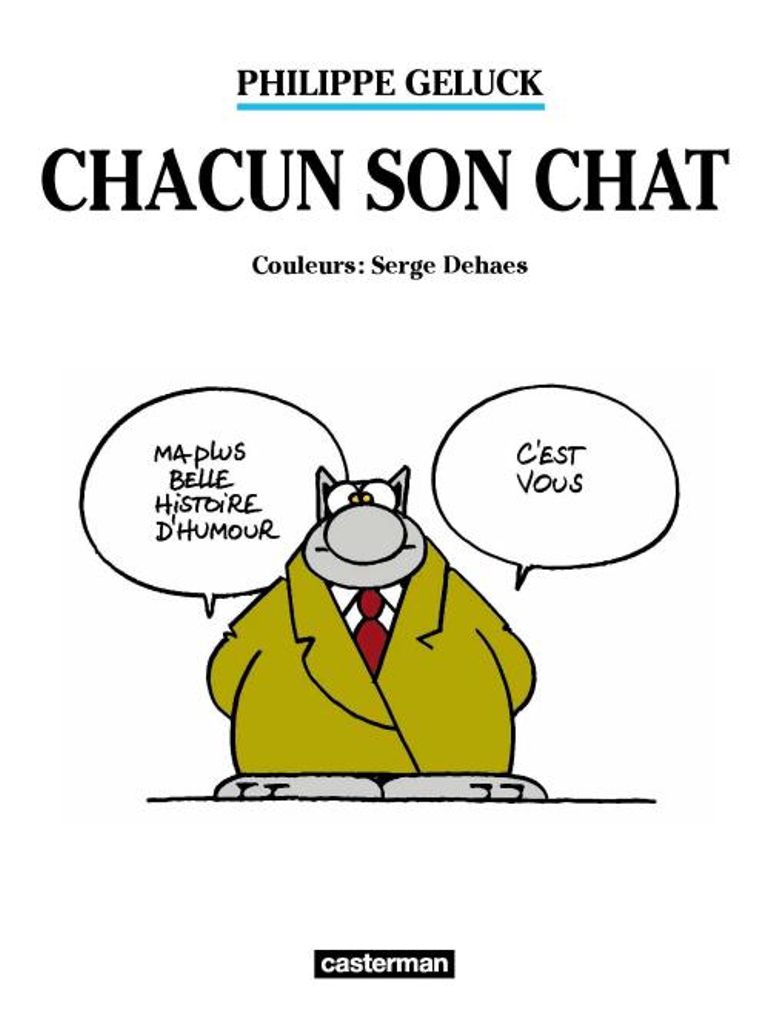 » Chacun Son Chat » : une chronique, une interview de Philippe Geluck ...