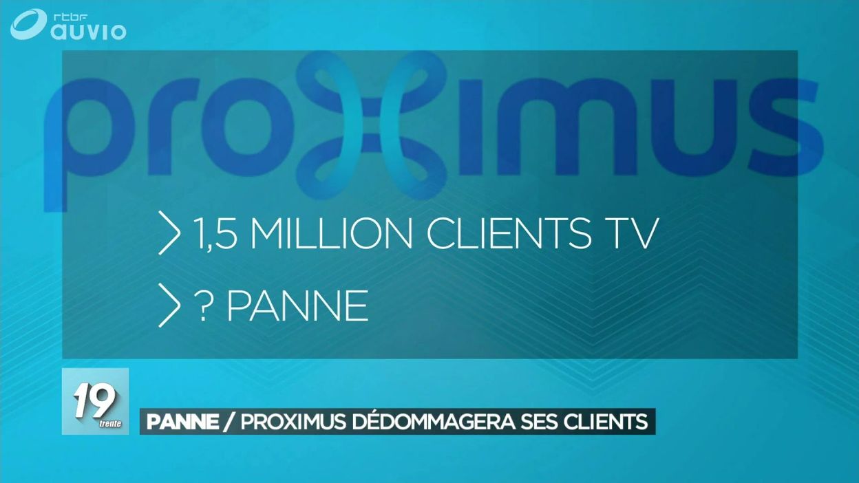 Les dysfonctionnements de Proximus TV sont résolus, annonce Proximus ...