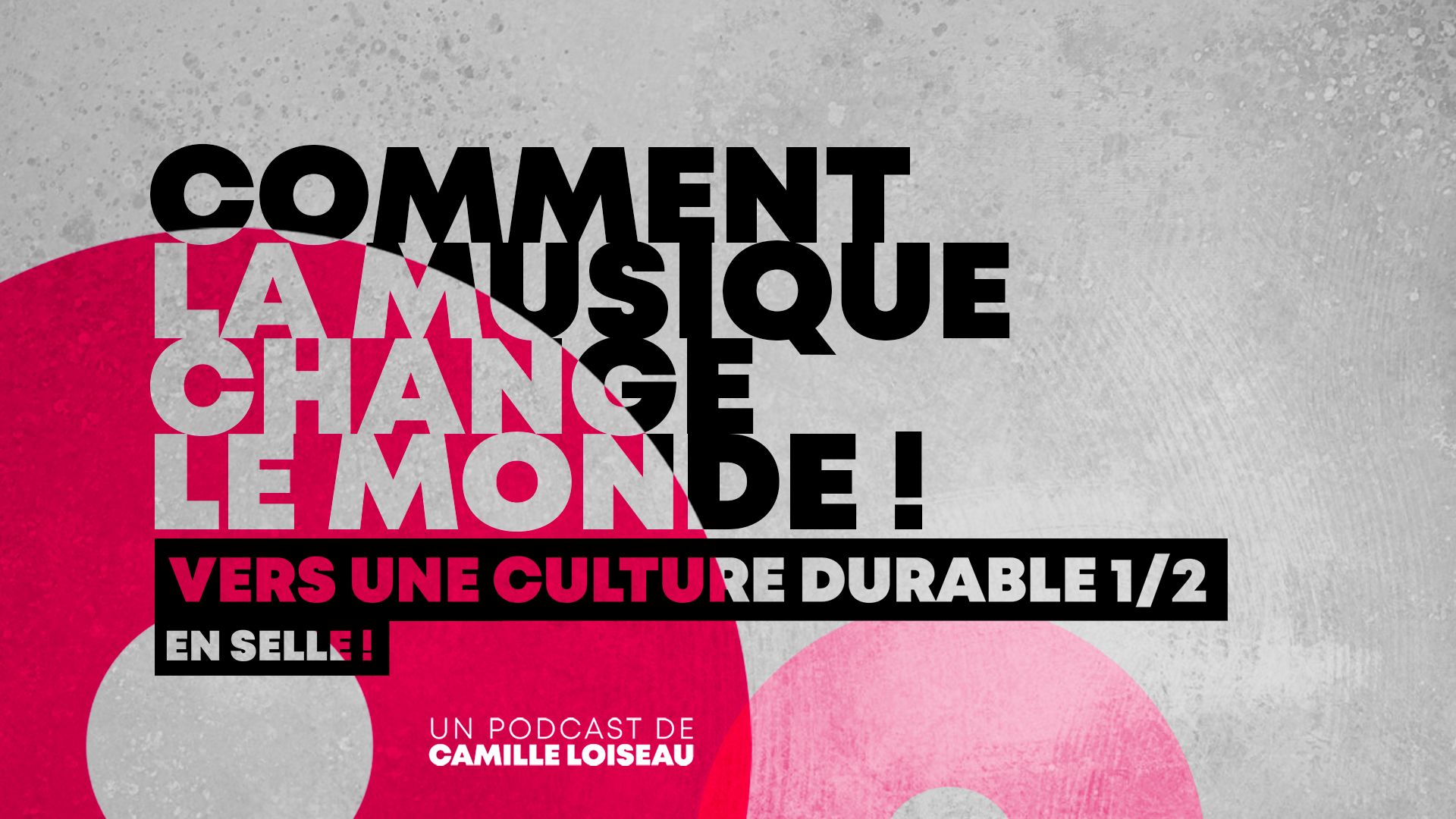 Comment la musique change le monde - E2 - Vers une culture durable, en ...