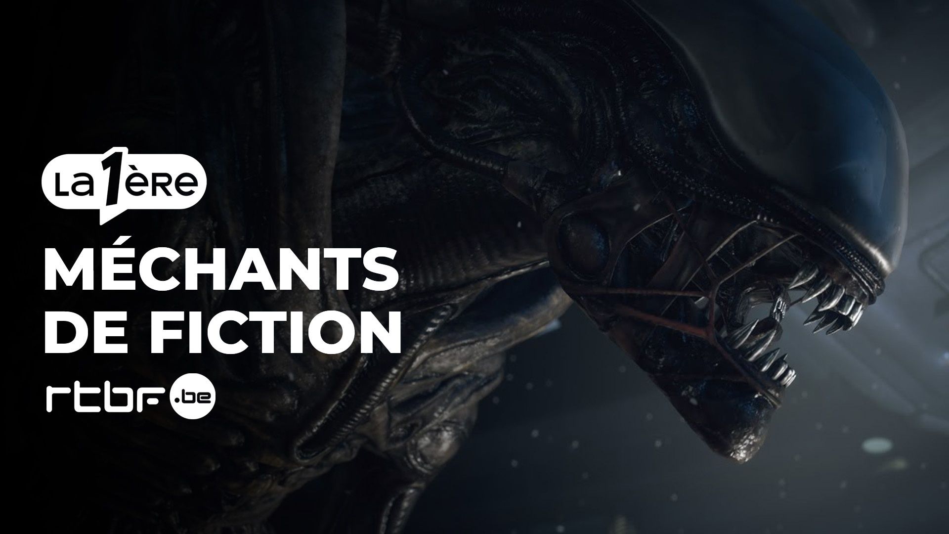 Les méchants de la fiction - Alien - Auvio