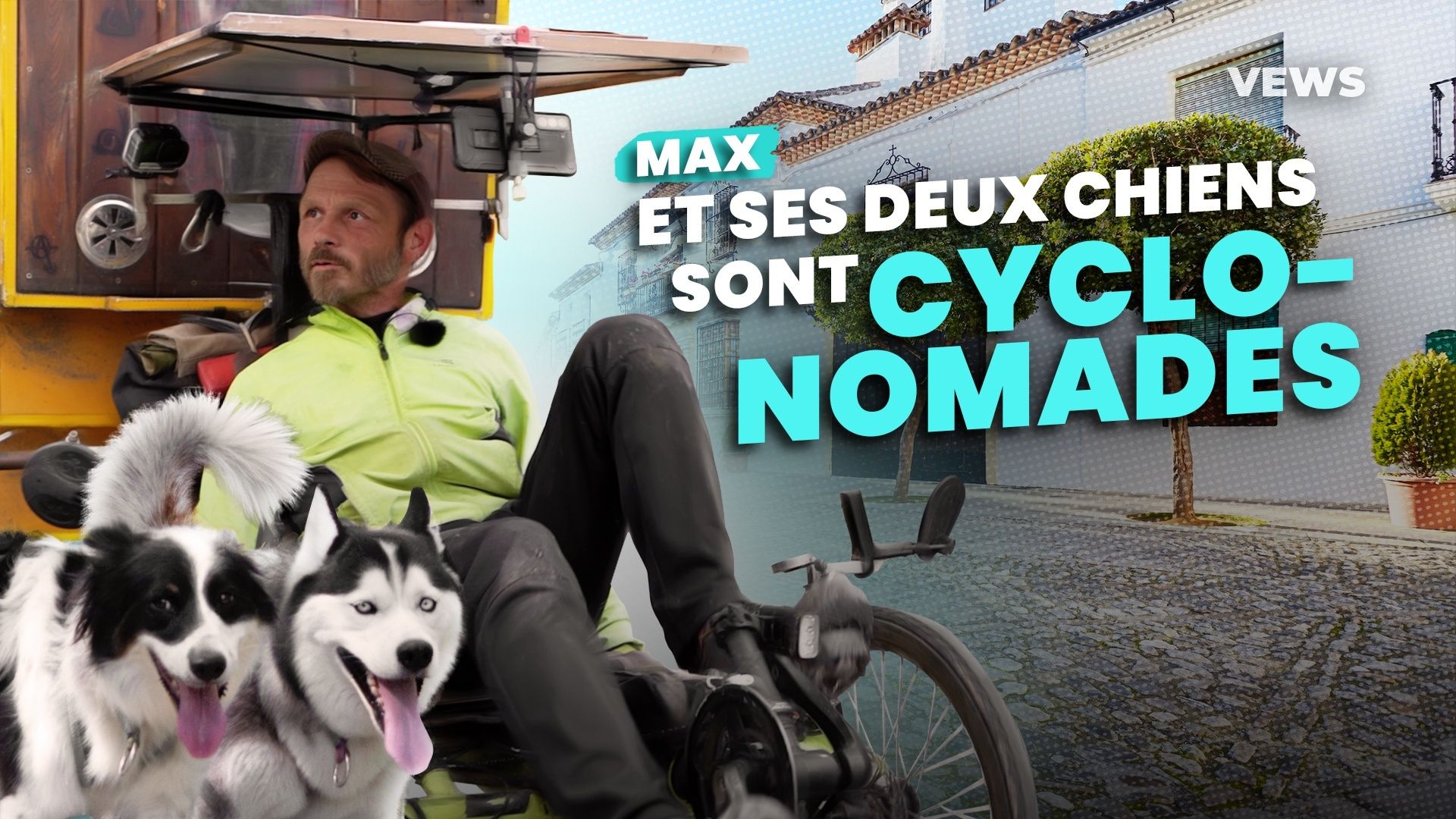 Max, cyclo-nomade, a parcouru 8000 kilomètres avec son vélo-roulotte - Vews - Auvio