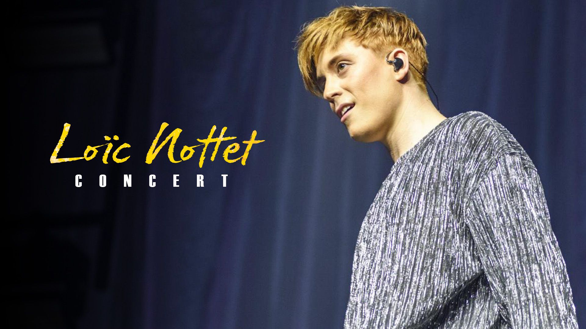Concert Loïc Nottet - Addictocrate Tour - Auvio