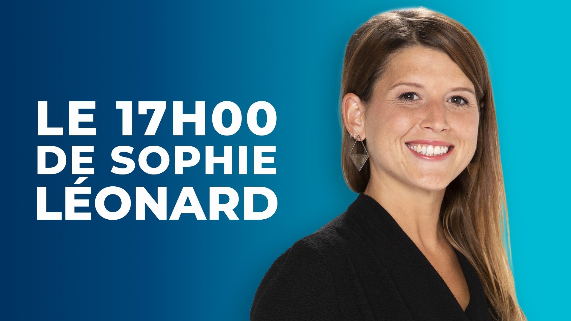 Le 17h00 de Sophie Léonard - Les droits de douane de Trump/L’avenir de ...