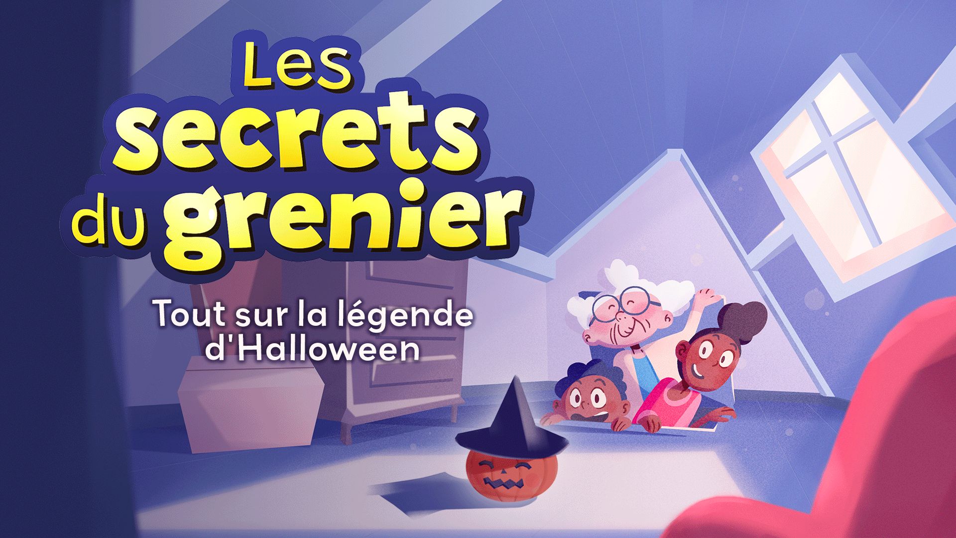 Les secrets du grenier - Halloween - Auvio